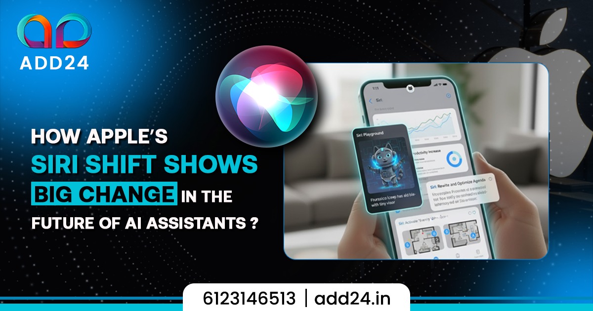 How Apple’s Siri Shift Shows Big Change in the Future of AI Assistants?